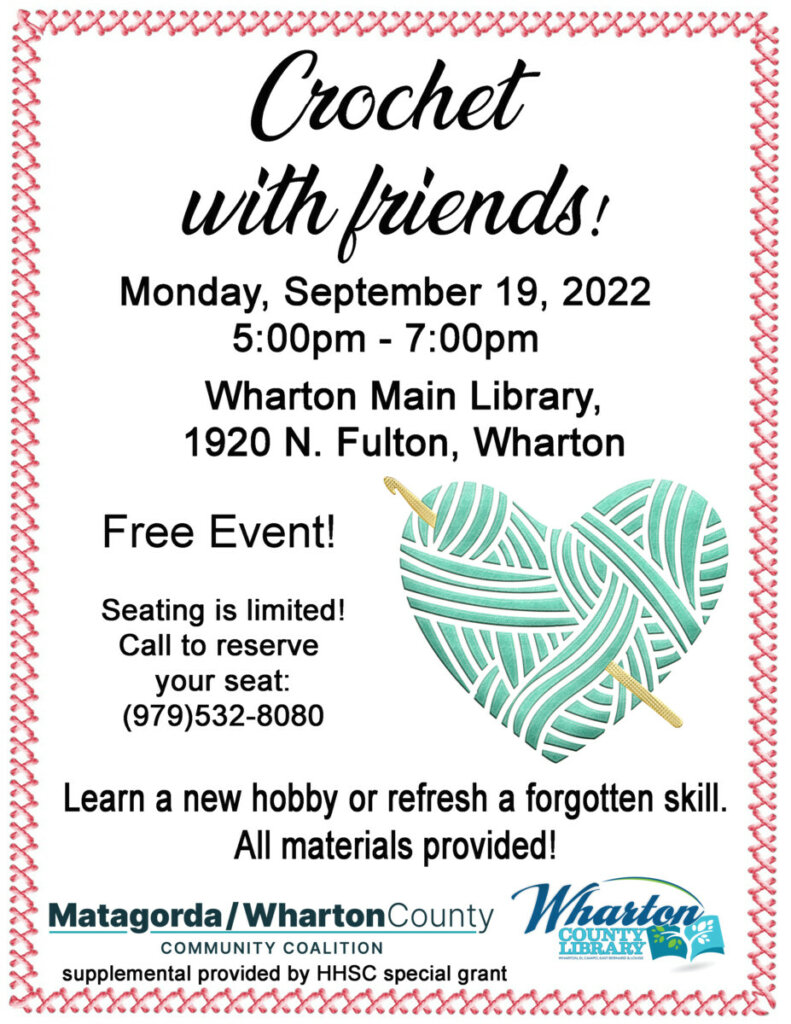 Crochet with Friends - Wharton County Library