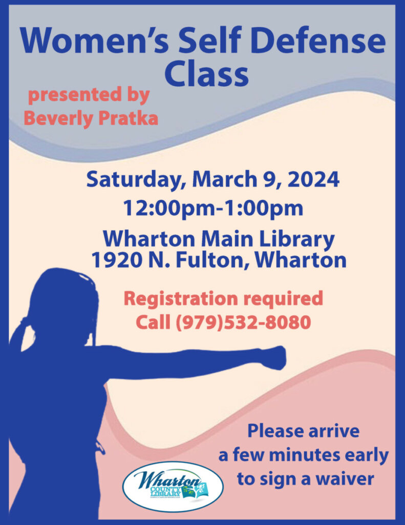 Wharton: Women's Self Defense Class - Wharton County Library