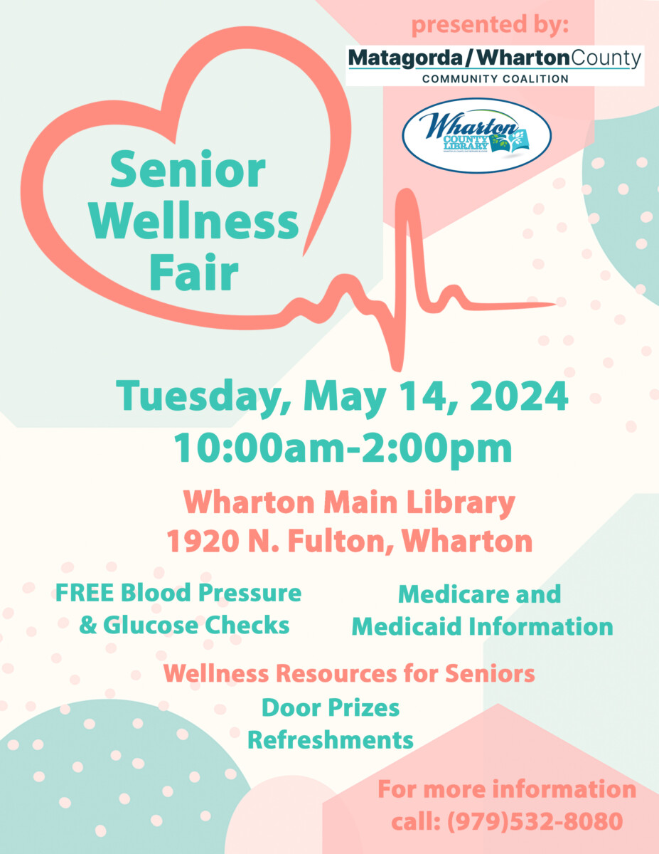 Wharton: Senior Wellness Fair - Wharton County Library