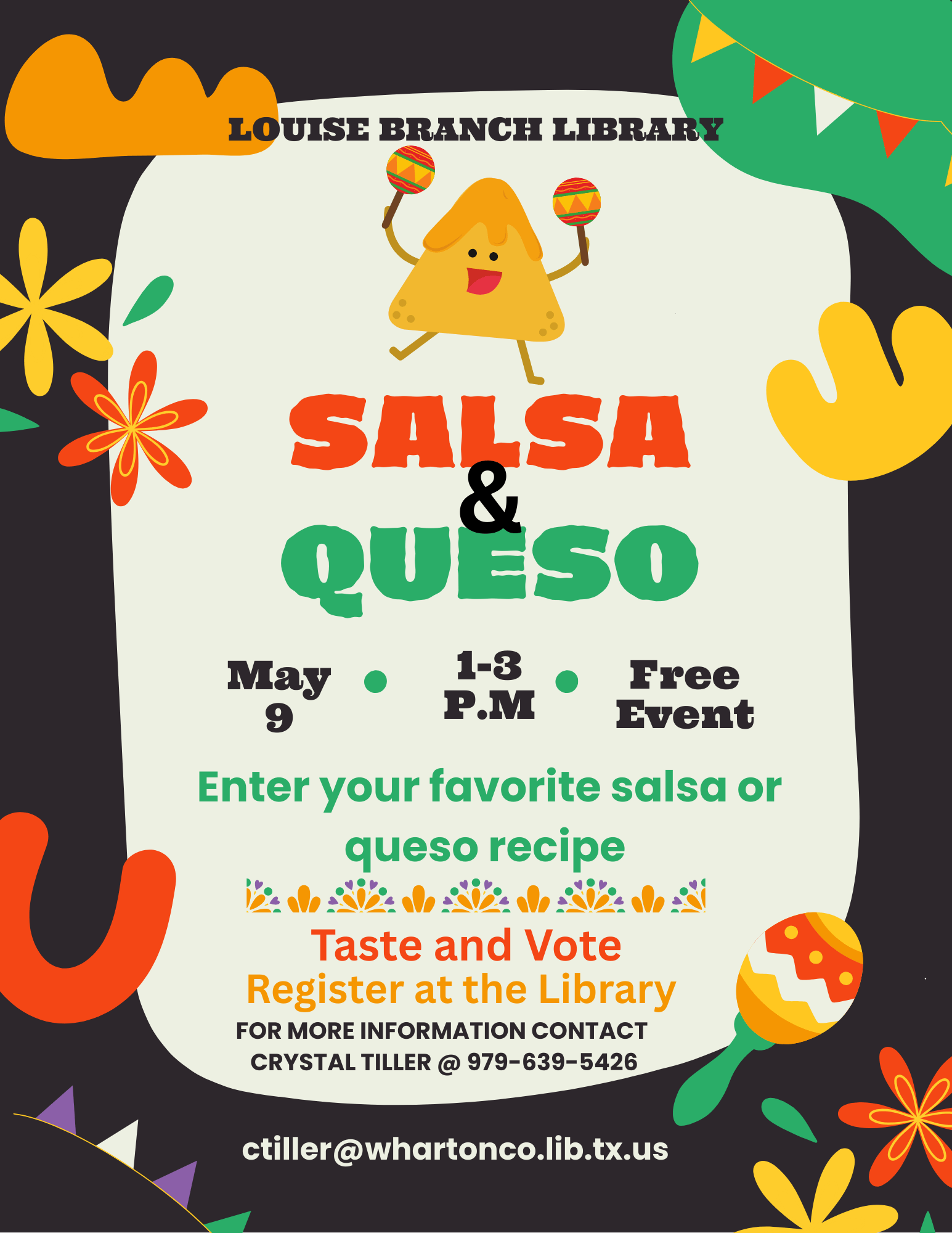 Louise: Salsa & Queso Contest - Wharton County Library
