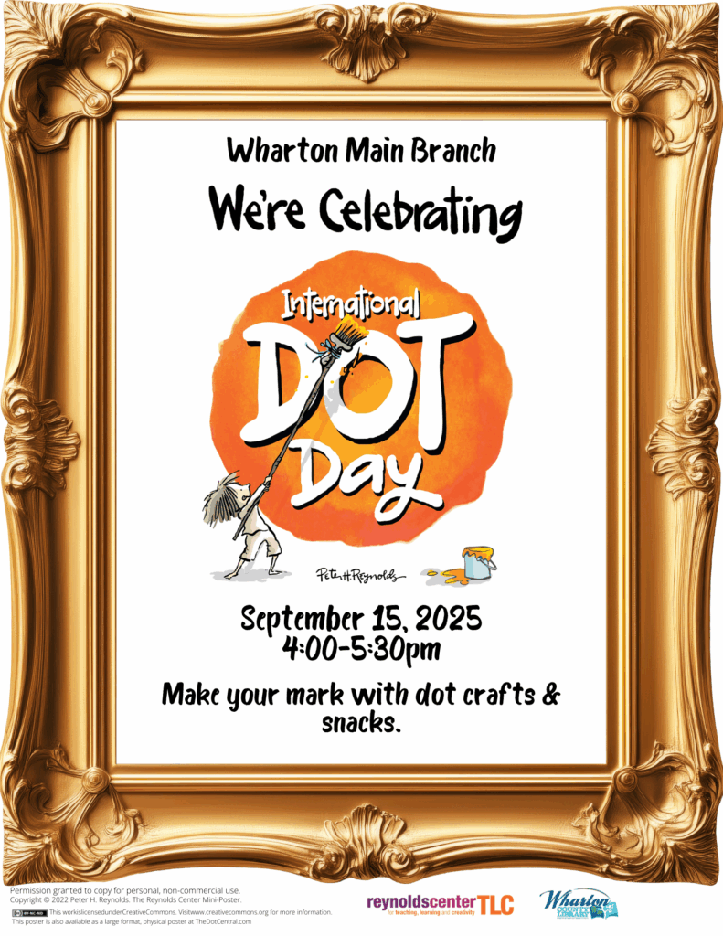 Wharton: International Dot Day Celebration - Wharton County Library