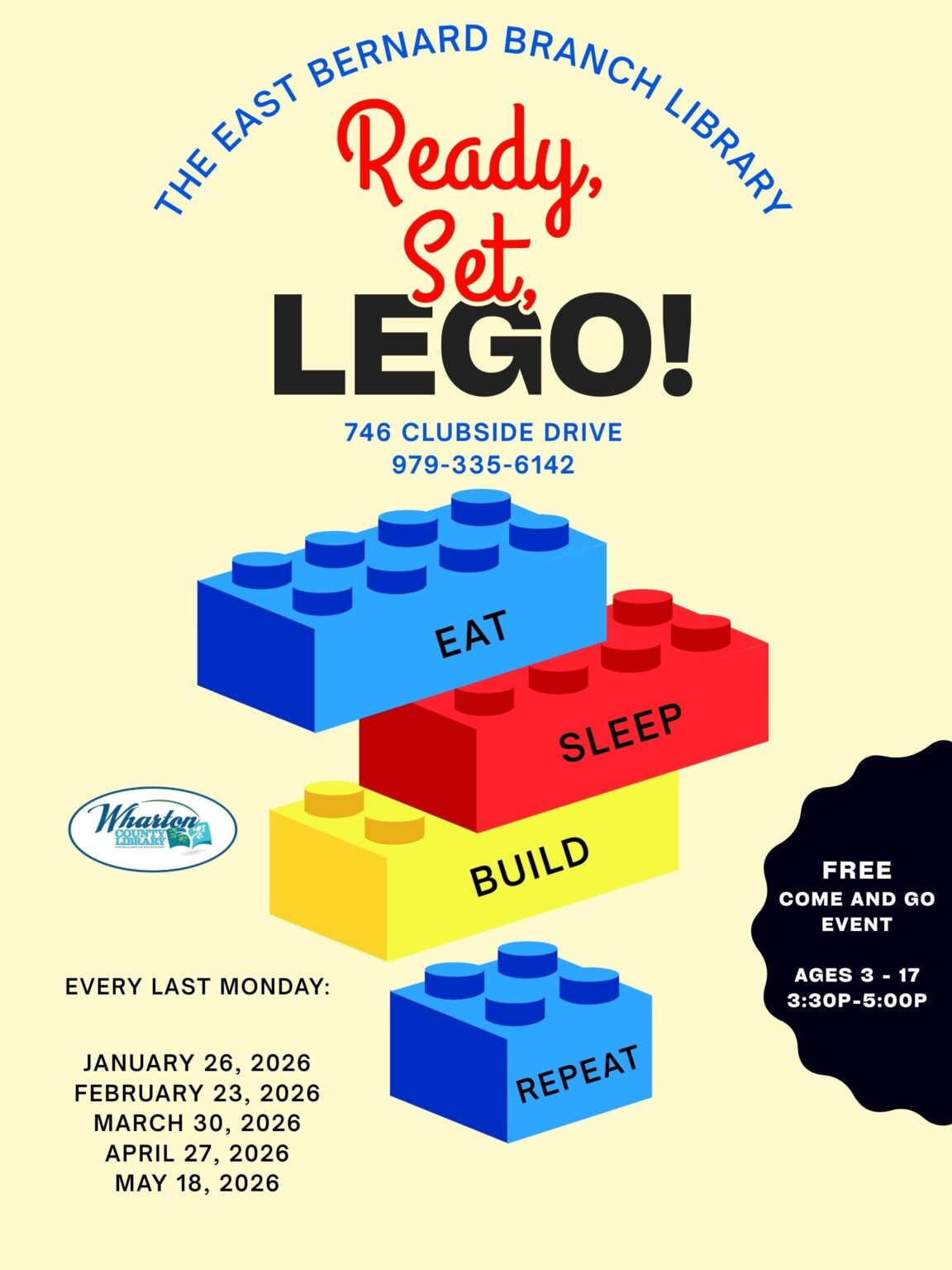 East Bernard: Ready Set Lego - Wharton County Library